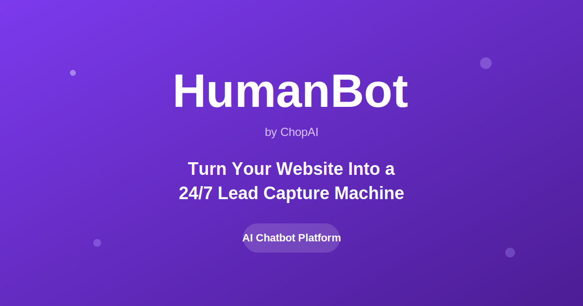 AI Chatbot for Lead Capture — Turn Visitors Into Leads While You Sleep ...